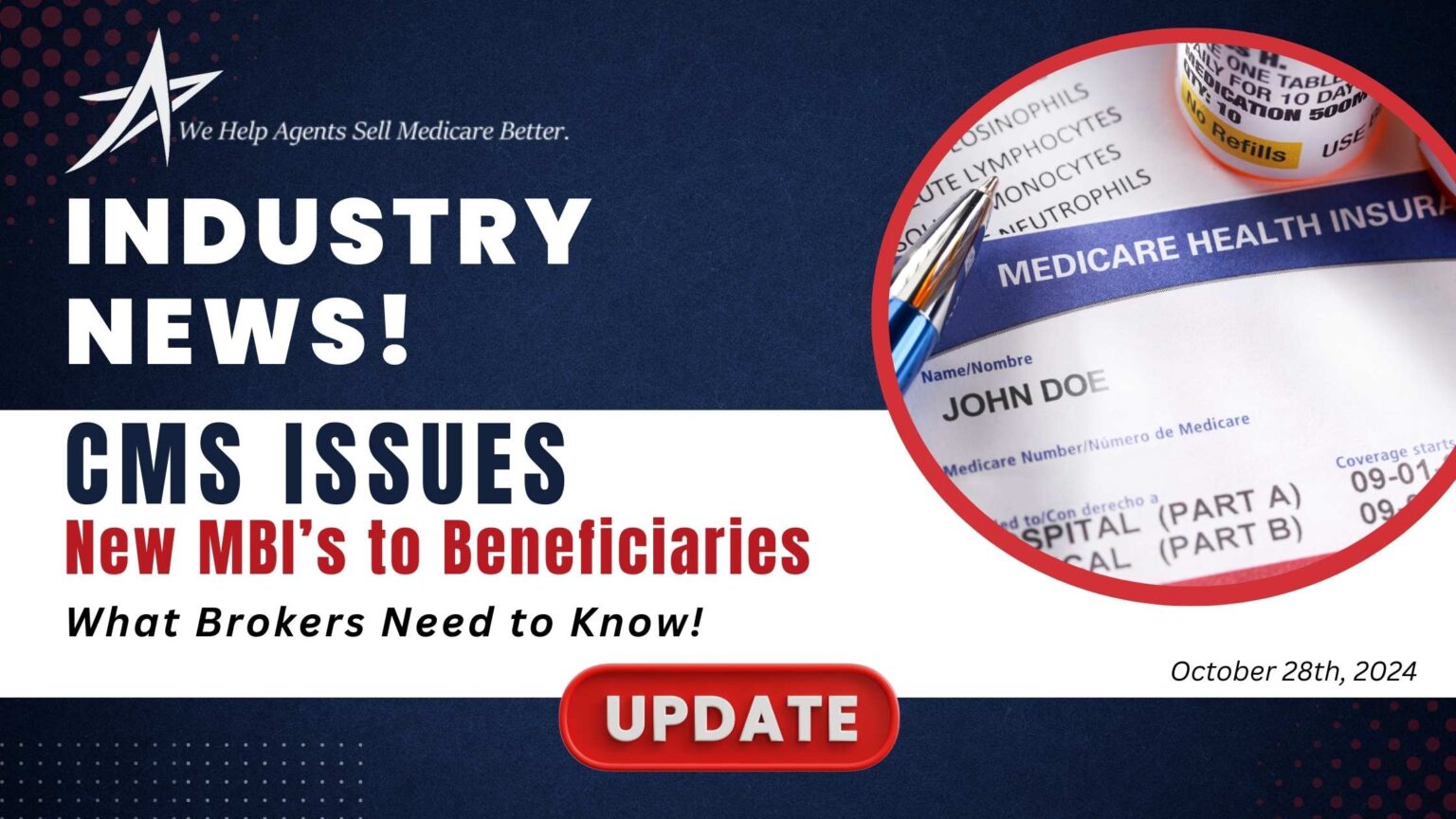 CMS Issues New MBIs to Beneficiaries: What Brokers Need to Know ...